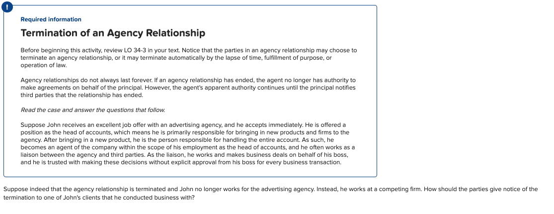 Solved Required information Termination of an Agency | Chegg.com