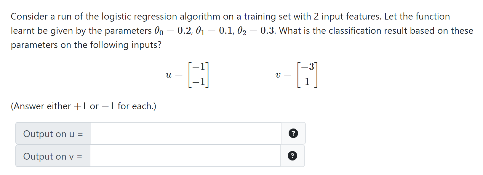 Solved Consider a run of the logistic regression algorithm | Chegg.com