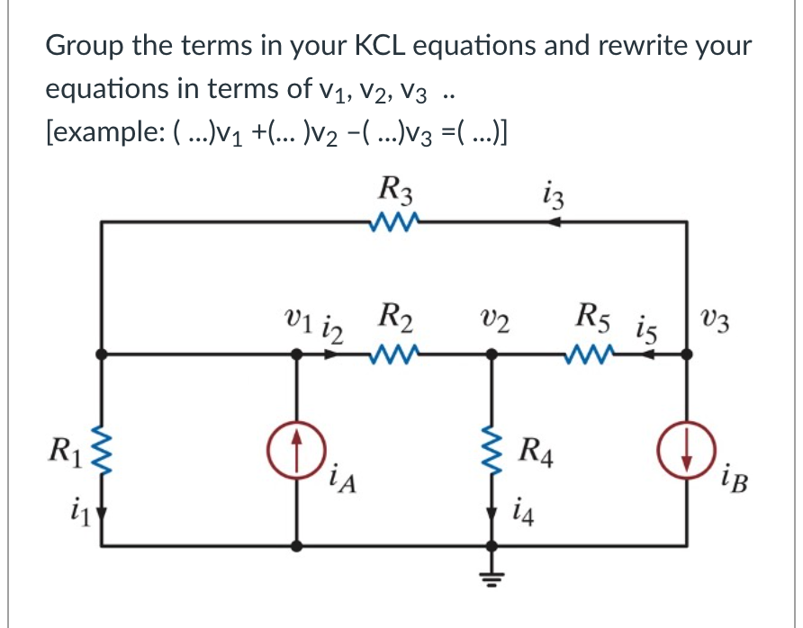 Solved Group the terms in your KCL equations and rewrite | Chegg.com