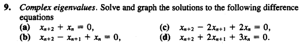 Solved 9. Complex eigenvalues. Solve and graph the solutions | Chegg.com