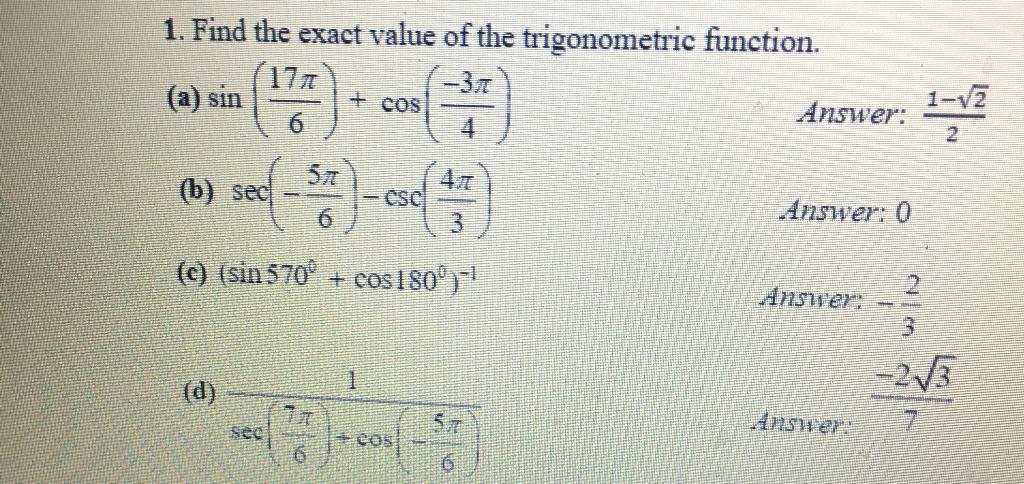 Solved 1. Find the exact value of the trigonometric | Chegg.com