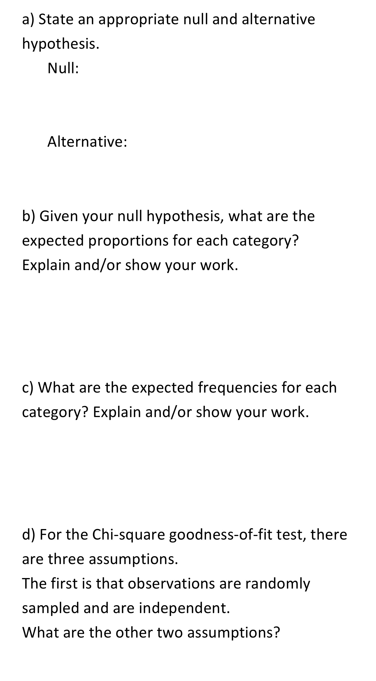 Solved a) State an appropriate null and alternative | Chegg.com
