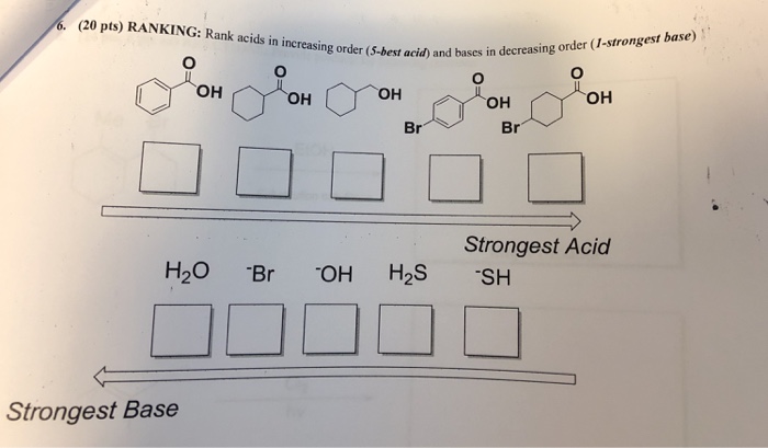 Solved (20 pts) RANKING: Rank acids in increasing order | Chegg.com