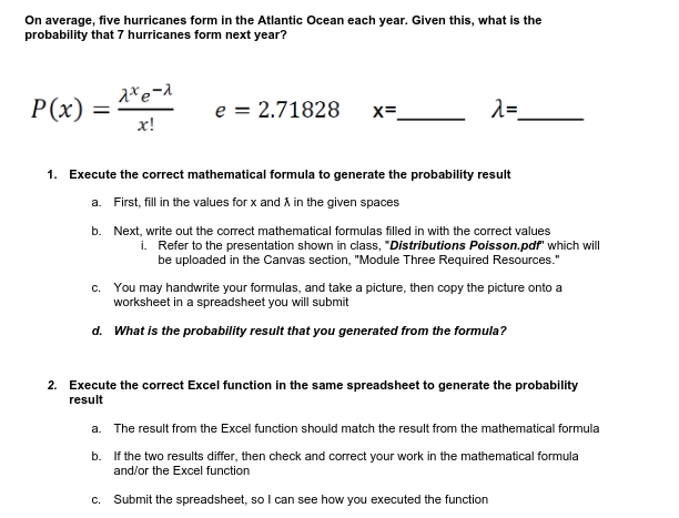 Solved On average, five hurricanes form in the Atlantic | Chegg.com