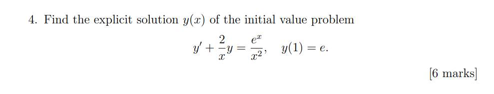 Solved Find the explicit solution y(x) of ﻿the initial value | Chegg.com