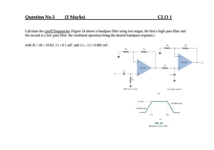 Solved Question No.5 (2 Marks) CLO1 Calculate the cutoff | Chegg.com | Chegg.com