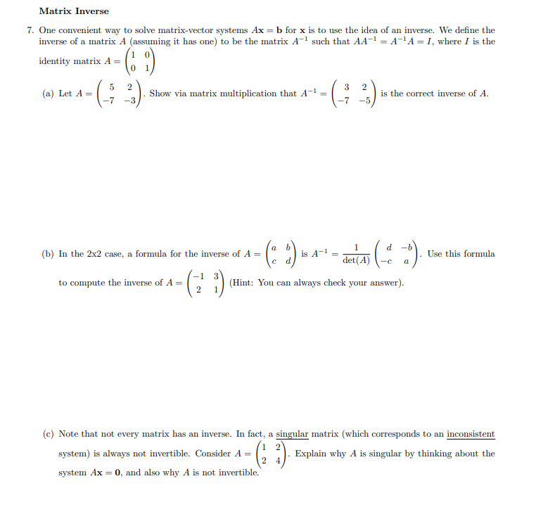 Solved One convenient way to solve matrix-vector systems | Chegg.com