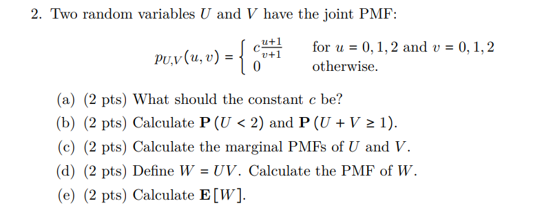 Solved Two random variables U and V have the joint PMF: | Chegg.com