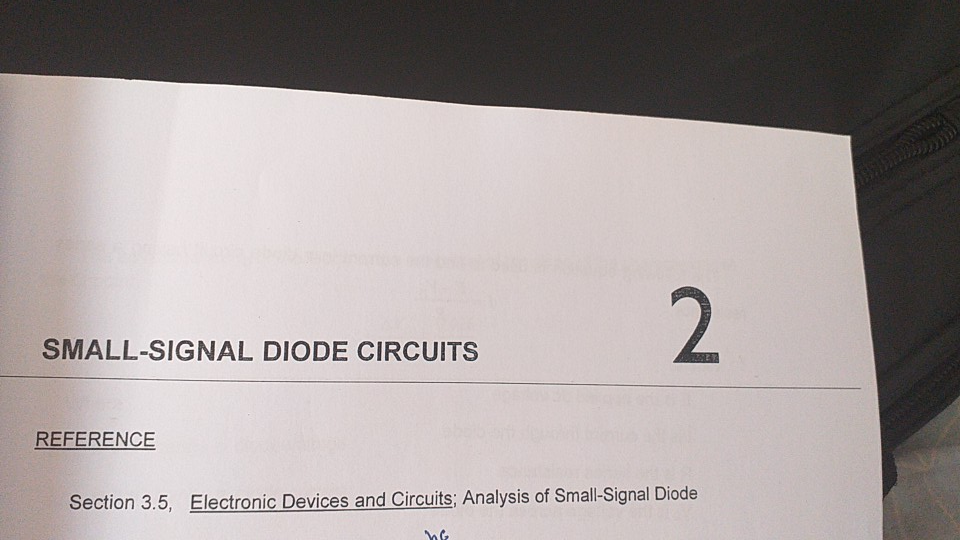 Solved 2 SMALL-SIGNAL DIODE CIRCUITS REFERENCE Electronic | Chegg.com