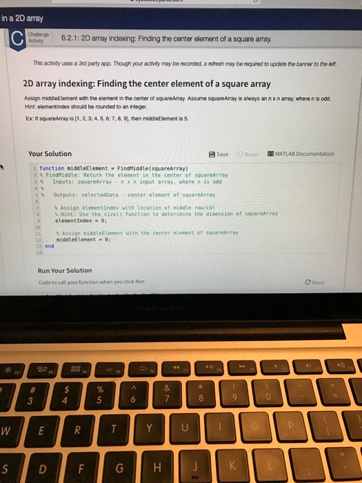Solved in a 2D array 6.2.1: 2D amay indexing: Finding the | Chegg.com