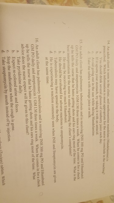 Solved 14. An adult client is seen in the clinic, and | Chegg.com