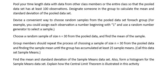 Solved Pool your time length data with data from other class | Chegg.com