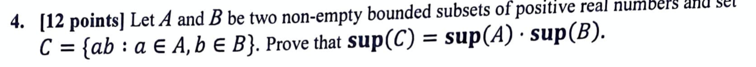 Solved 4. (12 points) Let A and B be two non-empty bounded | Chegg.com