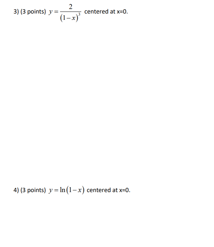 Solved Given that --- 1-X =>x", find power series expansions | Chegg.com