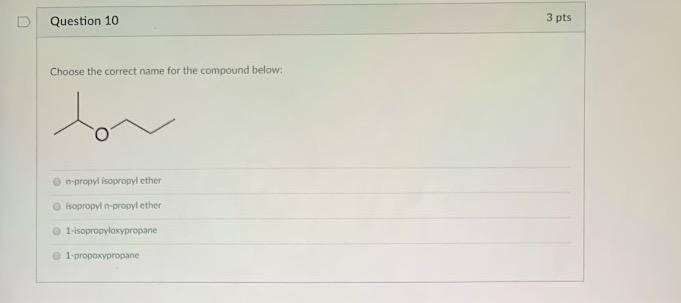 Solved Question 10 3 pts Choose the correct name for the | Chegg.com