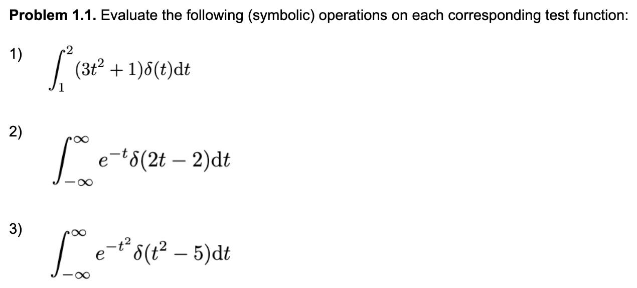 Solved Problem 1.1. Evaluate the following (symbolic) | Chegg.com