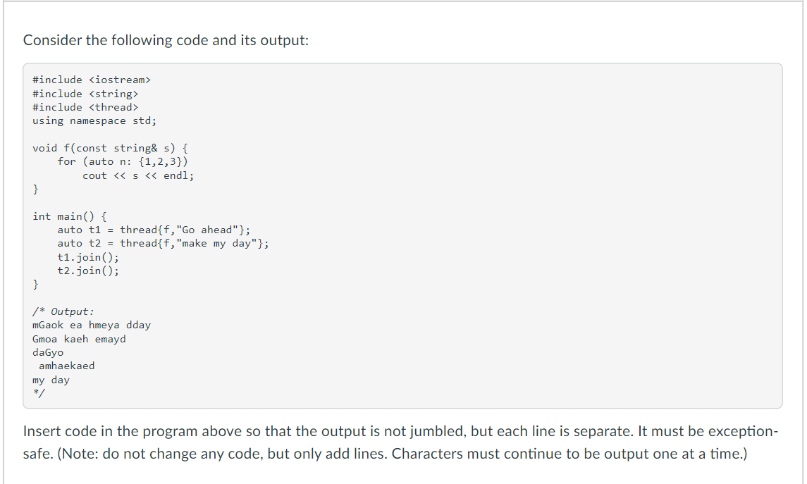 Solved Consider the following code and its output: #include | Chegg.com