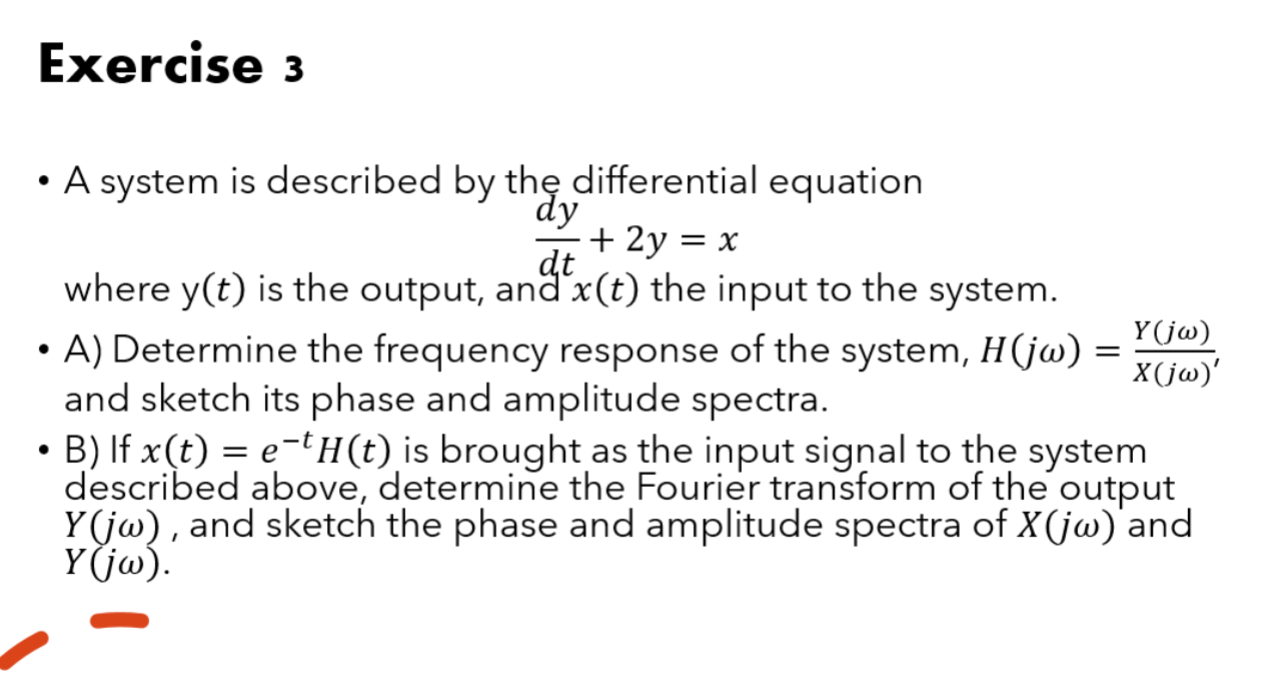 Solved - A system is described by the differential equation | Chegg.com