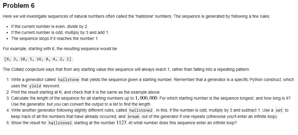 Solved Problem 6 Here we will investigate sequences of | Chegg.com
