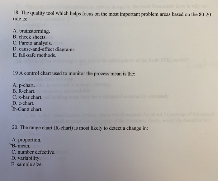 Solved 18. The quality tool which helps focus on the most | Chegg.com