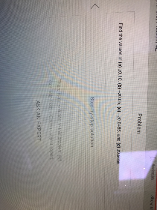 Solved Find the values of (a) z0.10, (b) -z0.05, (c) | Chegg.com