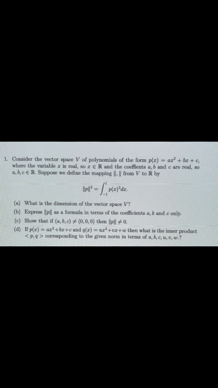 Solved 1. Consider the vector space V of polynomials of the | Chegg.com