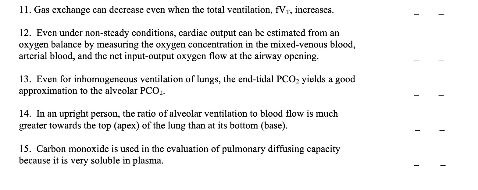 Solved 11. Gas exchange can decrease even when the total | Chegg.com
