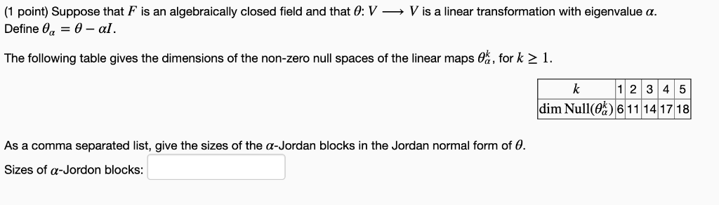 Solved (1 point) Suppose that F is an algebraically closed | Chegg.com
