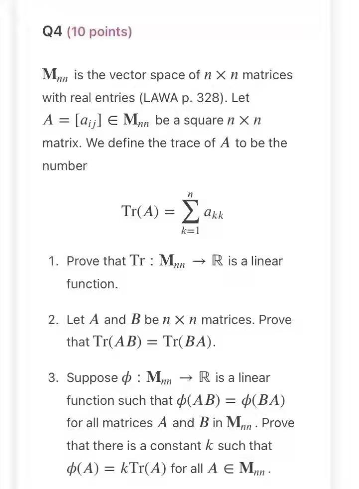 Solved Q4 (10 points) Mnn is the vector space of n x n | Chegg.com