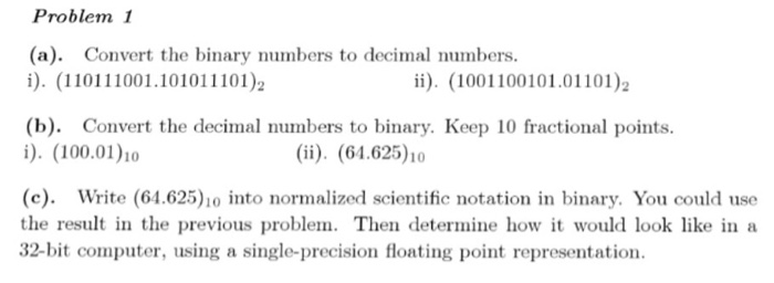 Solved Problem 1 (a). Convert the binary numbers to decimal | Chegg.com