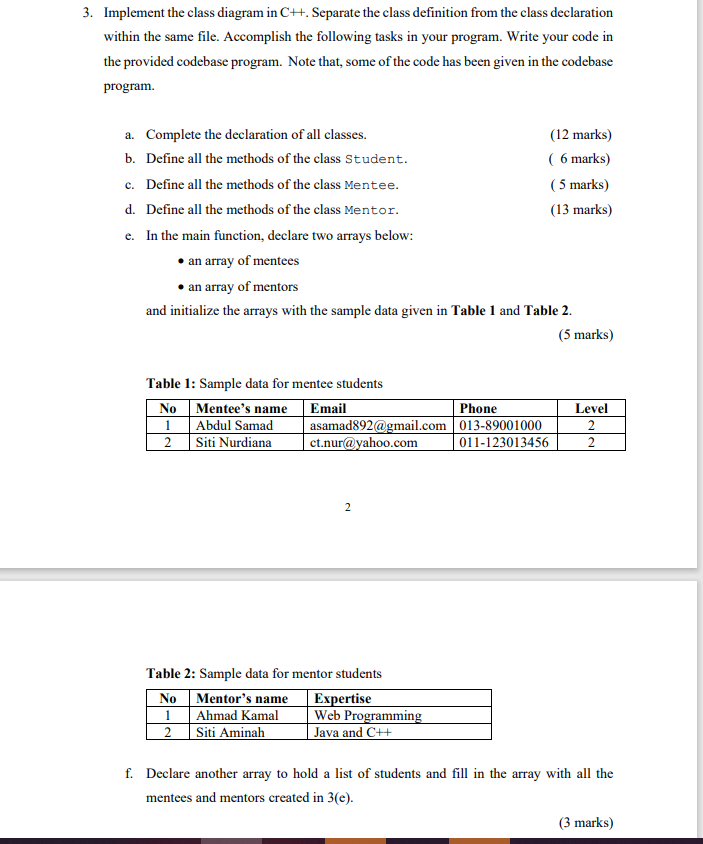 Solved 3. Implement the class diagram in C++. Separate the | Chegg.com