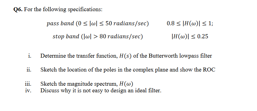 Solved Q5. For the transfer function of a continuous time | Chegg.com