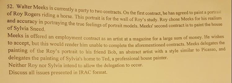 Solved 52. Walter Meeks is currently a party to two | Chegg.com
