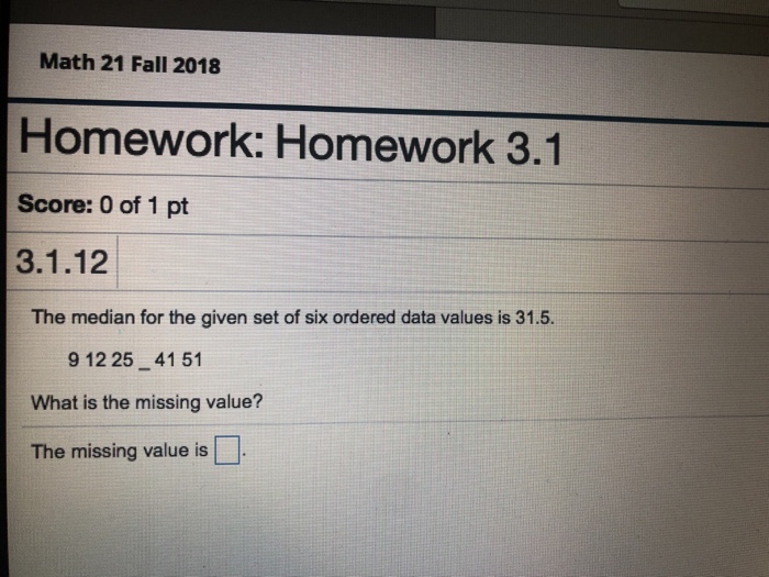 Solved The Median For The Given Set Of Six Ordered Data