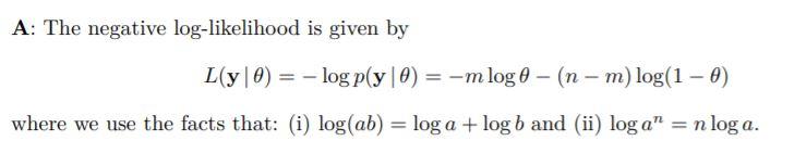 Solved A: The negative log-likelihood is given by L(y|0) = | Chegg.com