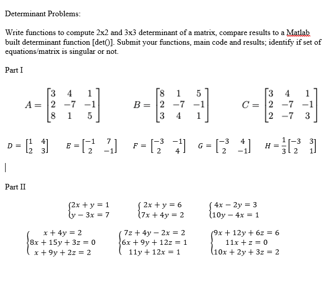 Solved Determinant Problems: Write functions to compute 2x2 | Chegg.com
