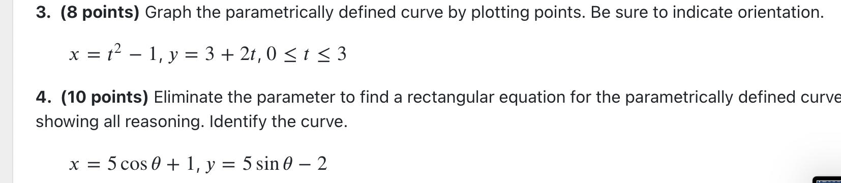 Solved 3. (8 points) Graph the parametrically defined curve | Chegg.com