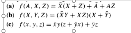 Solved Simplify the following switching functions and | Chegg.com