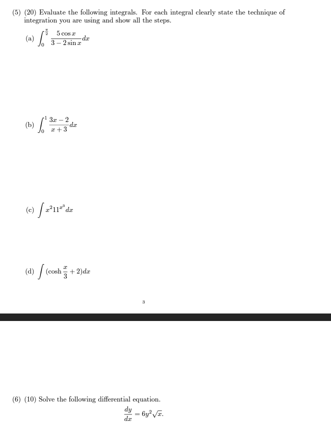 Solved (5) (20) Evaluate the following integrals. For each | Chegg.com