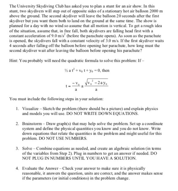 Solved The University Skydiving Club has asked you to plan a | Chegg.com