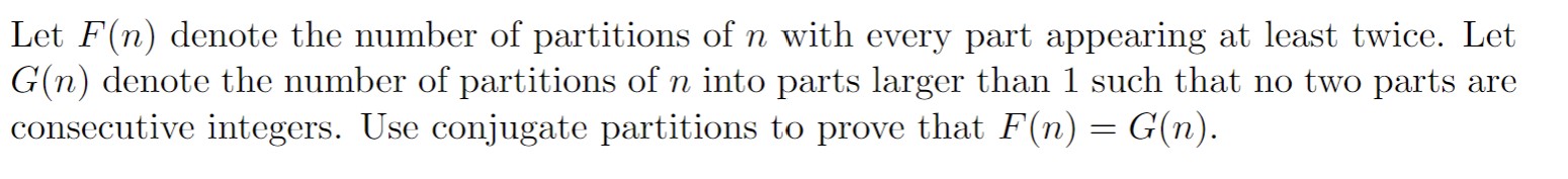Solved Let F(n) denote the number of partitions of n with | Chegg.com