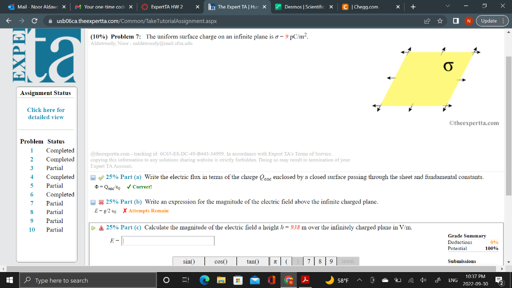 Solved (10%) Problem 7: The uniform surface charge on an | Chegg.com