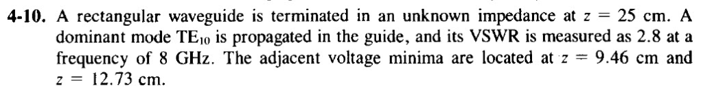 4-10. A rectangular waveguide is terminated in an | Chegg.com