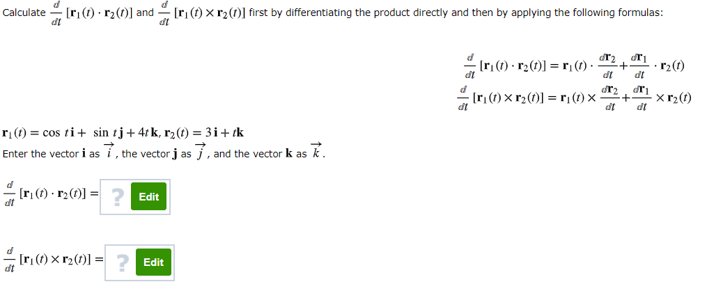 Solved Calculate [ri(t) • r2()) and in Iri (t) xr2(0)] first | Chegg.com