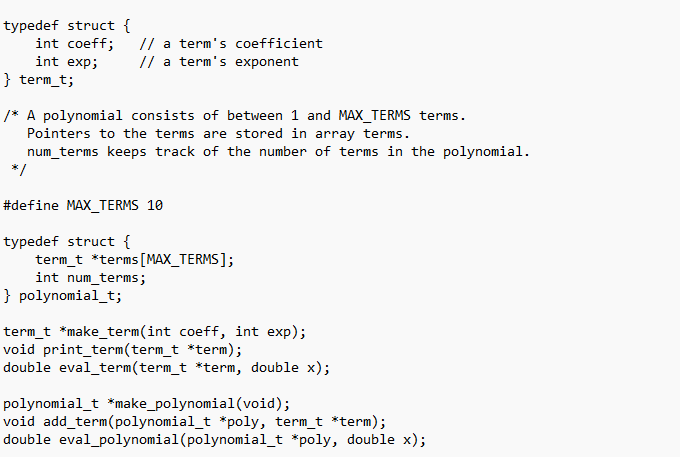 Solved File polynomial.c contains an incomplete definition | Chegg.com