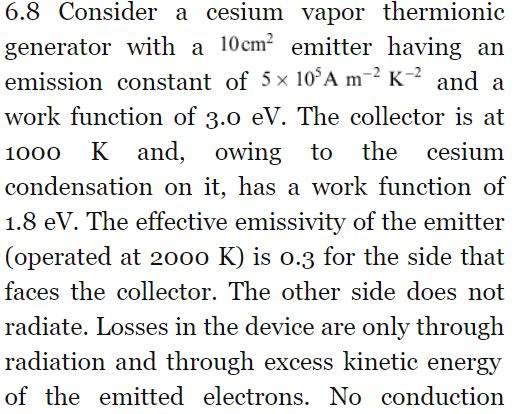 6.8 Consider a cesium vapor thermionic generator with | Chegg.com