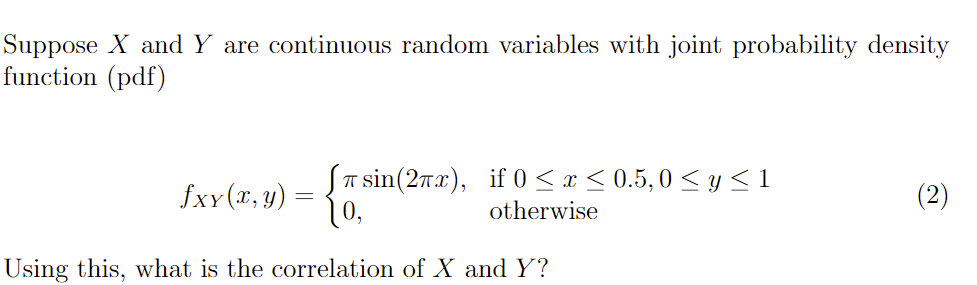 Solved Suppose X and Y are continuous random variables with | Chegg.com