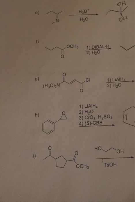 Solved H2O* H2O OCH3 ootaget 1) DIBAL-H 2) H2O (H3C)2N 1) | Chegg.com
