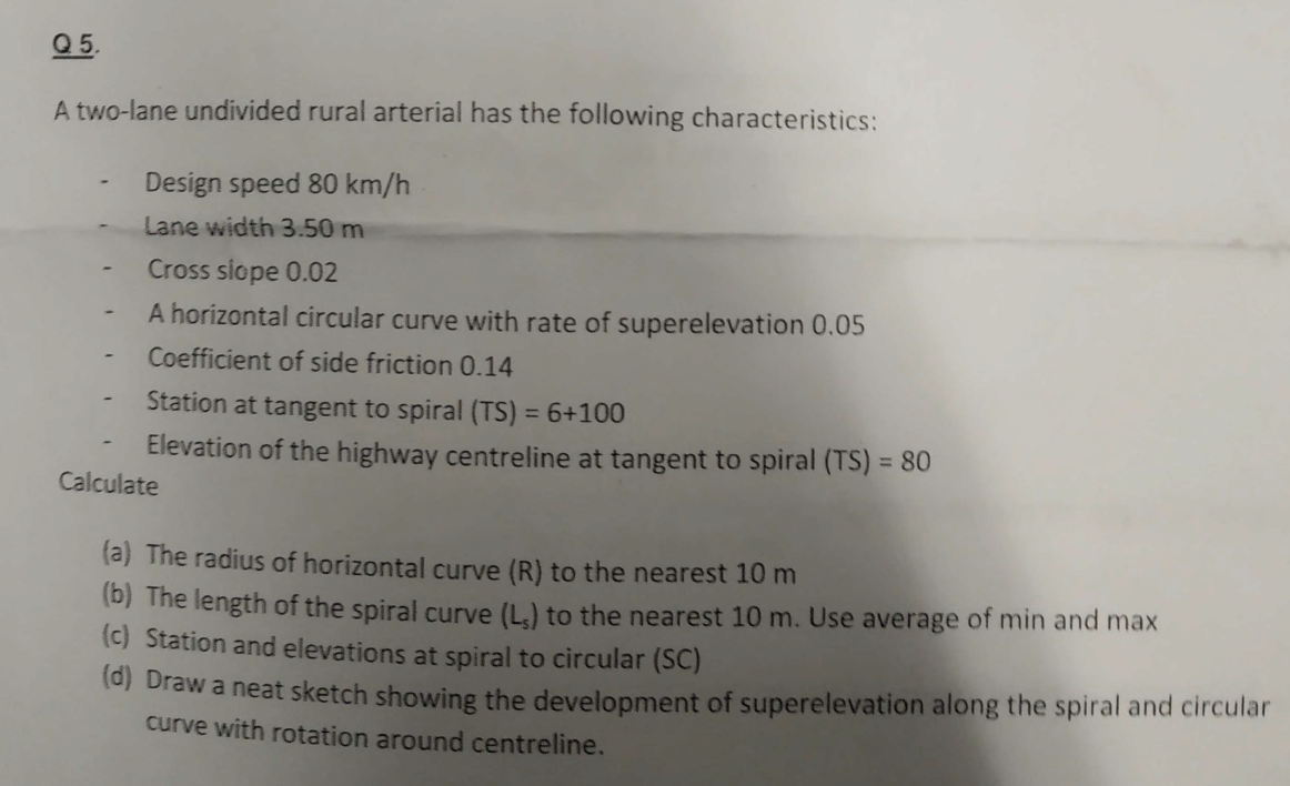 Q5. A two-lane undivided rural arterial has the | Chegg.com