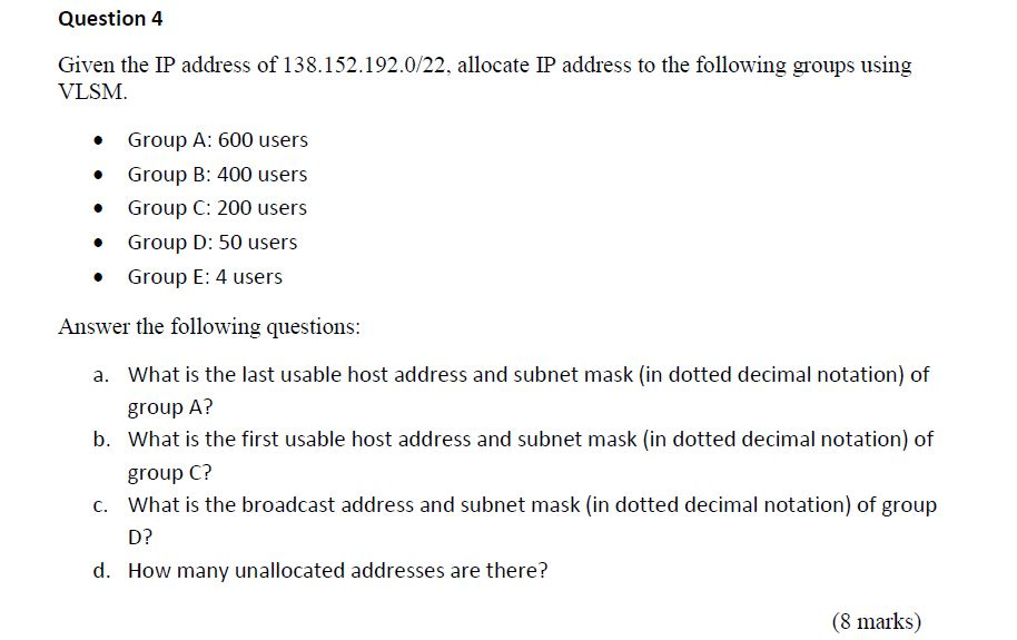 (Solved) : Question 4 Given Ip Address 1381521920 22 Allocate Ip ... (Solved) : Question 4 Given Ip Address 1381521920 22 Allocate Ip ...